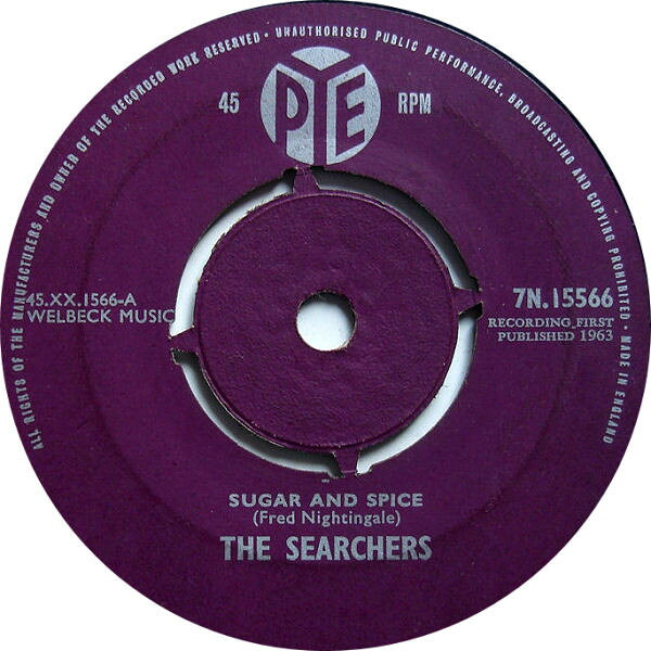 ・アーティスト Searchers ・タイトル Sugar And Spice ・レーベル・型番 PYE 7N15566 ・フォーマット 7インチレコード ・コンディション(盤) 良い (VG+) ・コンディション(ジャケット) プレインカ...