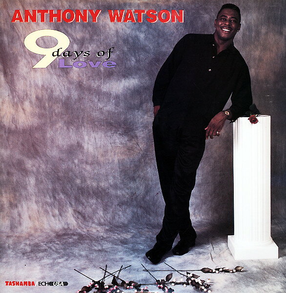 ・アーティスト Anthony Watson ・タイトル 9 Days Of Love ・レーベル・型番 Echo USA ECHOLP2 ・フォーマット LPレコード ・コンディション(盤) 良い (VG+) ・コンディション(ジャケット...
