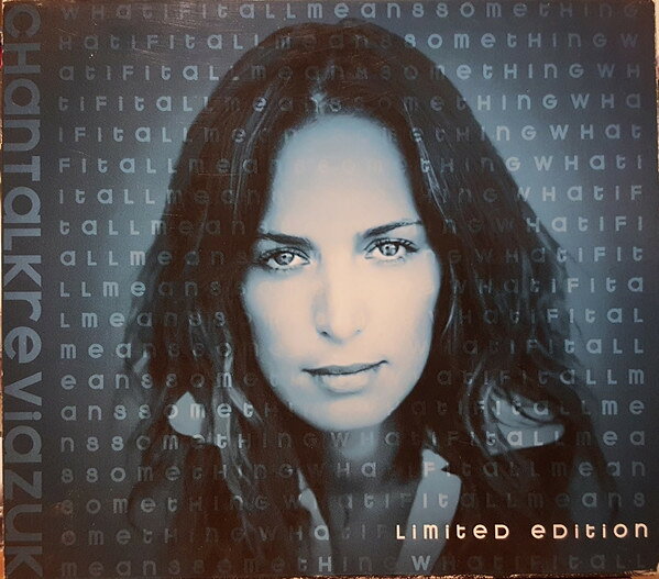 ・アーティスト Chantal Kreviazuk ・タイトル What If It All Means Something ・レーベル・型番 Columbia CK86482 ・フォーマット CD ・コンディション(盤) 良い (VG+)...