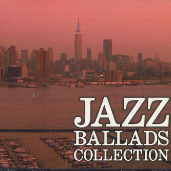 ・アーティスト Various ・タイトル Jazz Ballads Collection ・レーベル・型番 SONY DYCP101701 ・フォーマット CD ・コンディション(盤) 非常に良い(EX) ・コンディション(ジャケット) ...