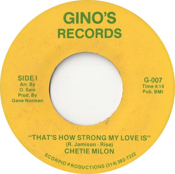 ・アーティスト Chetie Milon ・タイトル That's How Strong My Love Is ・レーベル・型番 Gino's Records G007 ・フォーマット 7" ・コンディション(盤) 非常に良い(EX) ・コ...