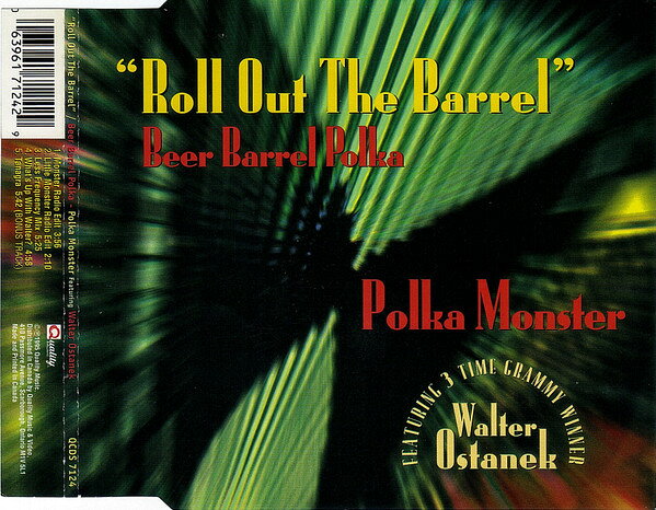 ・アーティスト Polka Monster, Walter Ostanek ・タイトル Roll Out The Barrel / Beer Barrel Polka ・レーベル・型番 Quality Music QCDS7124 ・フォー...