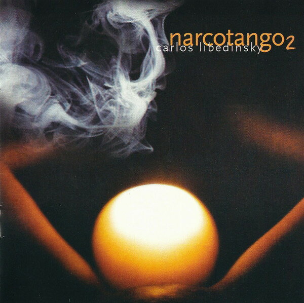 ・アーティスト Carlos Libedinsky ・タイトル Narcotango 2 ・レーベル・型番 Tademus CD014 ・フォーマット CD ・コンディション(盤) 可 (VG) ・コンディション(ジャケット) ・コンディシ...