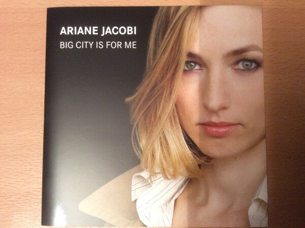 ・アーティスト Ariane Jacobi ・タイトル Big City Is For Me ・レーベル・型番 NRW Vertrieb NRW3056 ・フォーマット CD ・コンディション(盤) 良い (VG+) ・コンディション(ジャ...