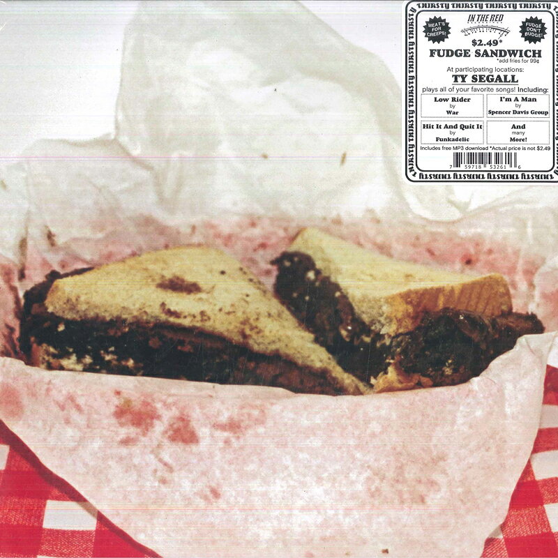 ・アーティスト Ty Segall ・タイトル Fudge Sandwich ・レーベル・型番 IN THE RED ITR326 ・フォーマット LPレコード ・コンディション(盤) 新品 (M) ・コンディション(ジャケット) 新品 (...