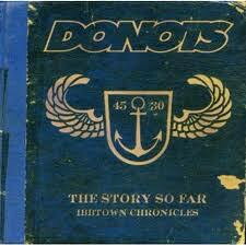 ・アーティスト Donots ・タイトル The Story So Far / Ibbtown Chronicles ・レーベル・型番 GUN GUN261 ・フォーマット CD ・コンディション(盤) 良い (VG+) ・コンディション(...