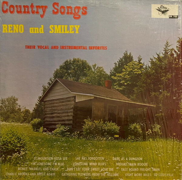 ・アーティスト Reno & Smiley ・タイトル Country Songs (Their Vocal And Instrumental Favorites) ・レーベル・型番 King Records SK701 ・フォーマット L...