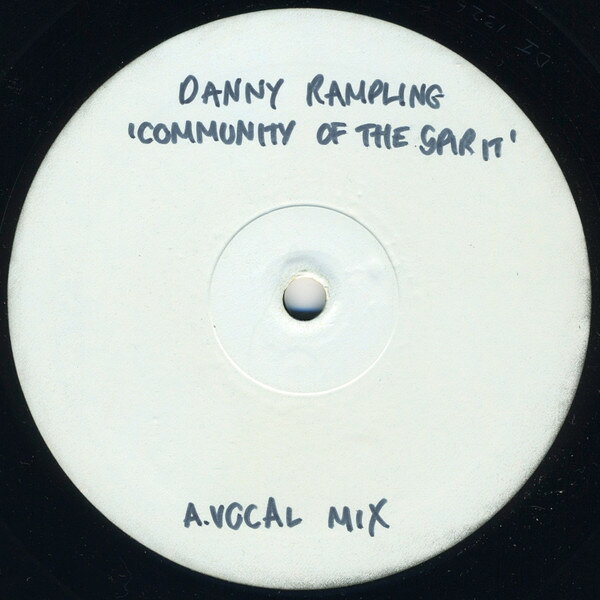 ・アーティスト Danny Rampling ・タイトル Community Of The Spirit ・レーベル・型番 Distance DI1326 ・フォーマット 12インチレコード ・コンディション(盤) 良い (VG+) ・コン...