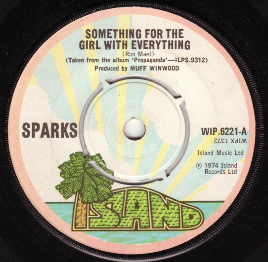 ・アーティスト Sparks ・タイトル Something For The Girl With Everything ・レーベル・型番 ISLAND WIP6221 ・フォーマット 7インチレコード ・コンディション(盤) 良い (VG+...