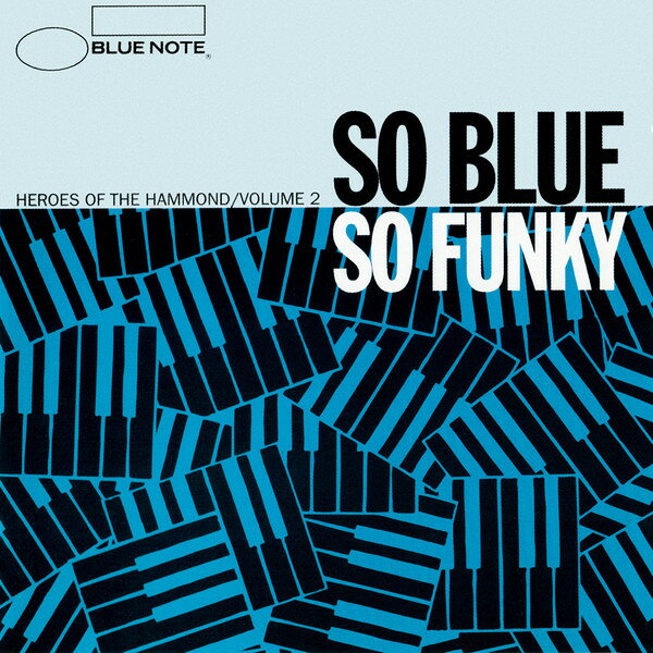 ・アーティスト Various ・タイトル So Blue So Funky (Heroes Of The Hammond Volume 2) ・レーベル・型番 Blue Note 724382909224 ・フォーマット CD ・コンディ...