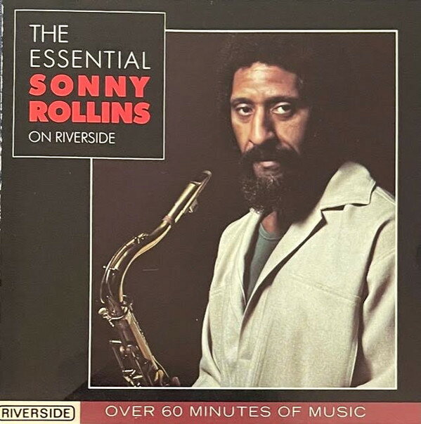 ・アーティスト Sonny Rollins ・タイトル The Essential Sonny Rollins On Riverside ・レーベル・型番 Riverside FCD60020 ・フォーマット CD ・コンディション(盤) ...