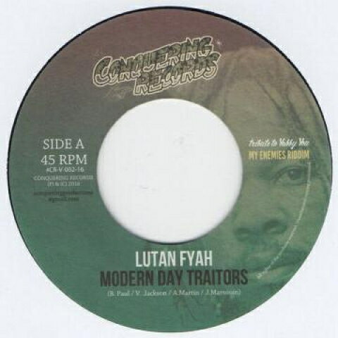 ・アーティスト Lutan Fyah / Djanta ・タイトル Modern Day Traitors / Steppin' In ・レーベル・型番 Conquering CRV00216 ・フォーマット 7" ・コンディション(盤) ...