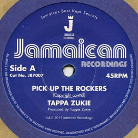 ・アーティスト Tappa Zukie ・タイトル Pick Up The Rockers / Dub ・レーベル・型番 Jamaican Recordings JR7007 ・フォーマット 7" ・コンディション(盤) 新品 (M) ・コ...