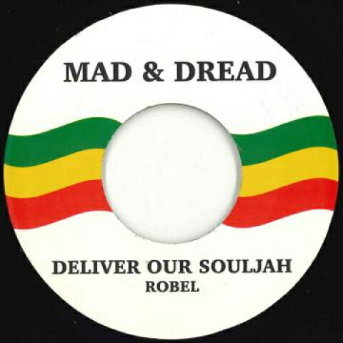 ・アーティスト Robel ・タイトル Deliver Our Souljah / Version ・レーベル・型番 Mad & Dread MD004 ・フォーマット 7" ・コンディション(盤) 新品 (M) ・コンディション(ジャケッ...