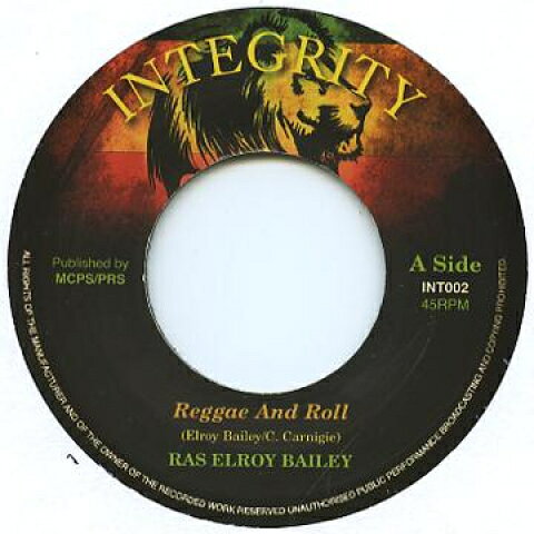 ・アーティスト Ras Elroy Bailey ・タイトル Reggae And Roll / Version ・レーベル・型番 Integrity INT002 ・フォーマット 7" ・コンディション(盤) 新品 (M) ・コンディショ...
