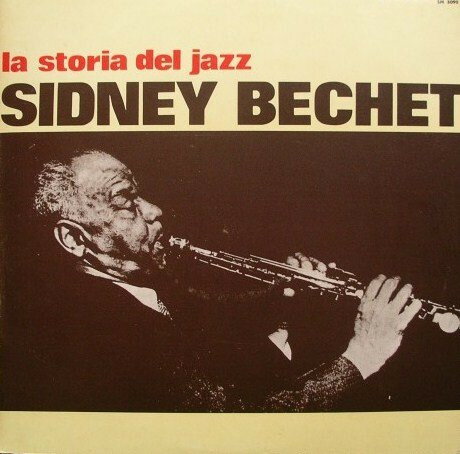 ・アーティスト Sidney Bechet ・タイトル La Storia Del Jazz (History Of Jazz) ・レーベル・型番 JOKER SM3090 ・フォーマット LPレコード ・コンディション(盤) 良い (VG...