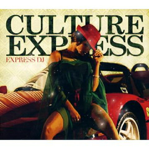 ・アーティスト Express DJ ・タイトル Culture Express ・レーベル・型番 Mix CD Express JPN MCEX1022 ・フォーマット MIX CD ・コンディション(盤) 新品 (M) ・コンディション...