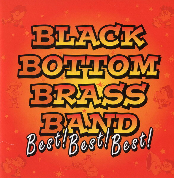 ・アーティスト BLACK BOTTOM BRASS BAND ・タイトル Best!best!best! ・レーベル・型番 Pony Canyon PCCA01982 ・フォーマット CD ・コンディション(盤) 良い (VG+) ・コン...