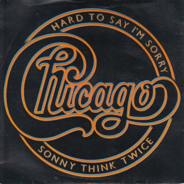 ・アーティスト Chicago ・タイトル Hard To Say I'm Sorry / Sonny Think Twice ・レーベル・型番 Full Moon K79301 ・フォーマット 7インチレコード ・コンディション(盤) 良...