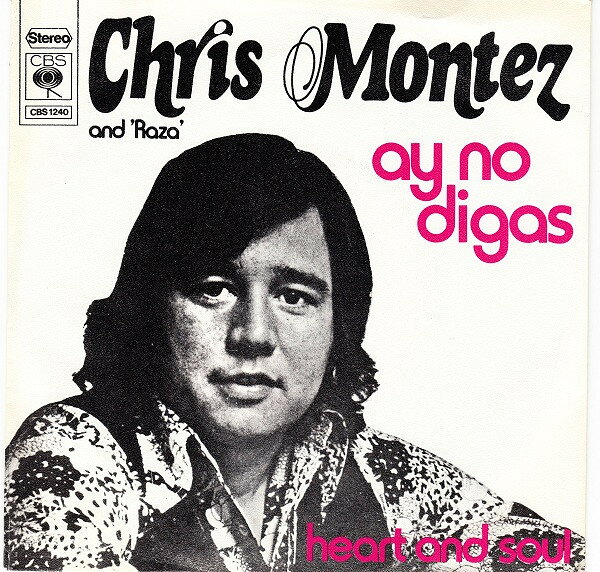 ・アーティスト Chris Montez & Raza ・タイトル Ay No Digas ・レーベル・型番 CBS CBS1240 ・フォーマット 7インチレコード ・コンディション(盤) 良い (VG+) ・コンディション(ジャケット)...