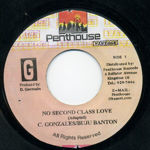 ・アーティスト Buju Banton / Carol Gonzalez ・タイトル No Second Class Love ・レーベル・型番 Penthouse Vintage NONE ・フォーマット 7インチレコード ・コンディショ...