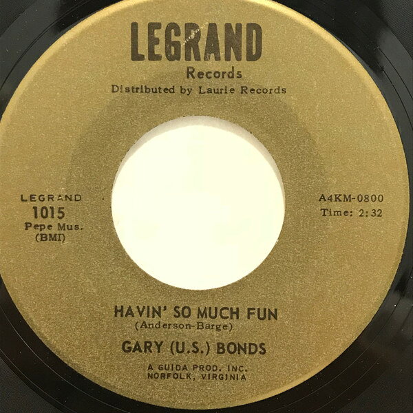 ・アーティスト Gary U.S. Bonds ・タイトル Havin' So Much Fun ・レーベル・型番 Legrand Records LEGRAND1015 ・フォーマット 7インチレコード ・コンディション(盤) 良い (V...