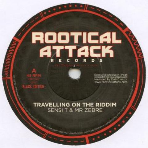 ・アーティスト Sensi T, Mr Zareb ・タイトル Travelling On The Riddim / Dub ・レーベル・型番 Rootical Attack EU RAR7002 ・フォーマット 7インチレコード(CDでは...