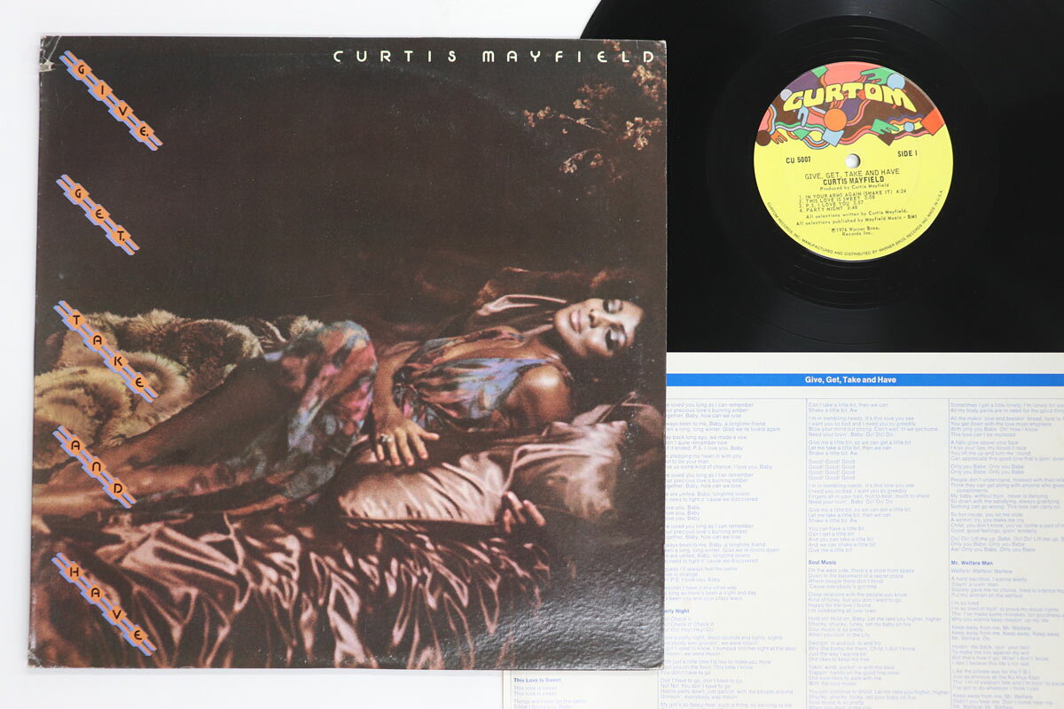 ・アーティスト Curtis Mayfield ・タイトル Give, Get, Take And Have ・レーベル・型番 CURTOM CU5007 ・フォーマット LPレコード ・コンディション(盤) 良い (VG+) ・コンディシ...