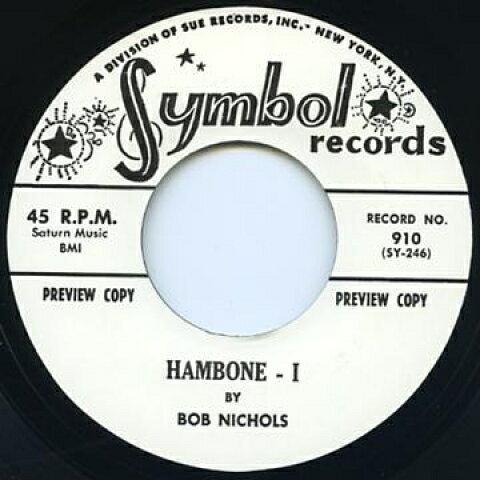 ・アーティスト Bob Nichols ・タイトル Hambone 1 / Hambone 2 ・レーベル・型番 Symbol SYMBOL910 ・フォーマット 7" ・コンディション(盤) ほぼ新品 (M-) ・コンディション(ジャケッ...