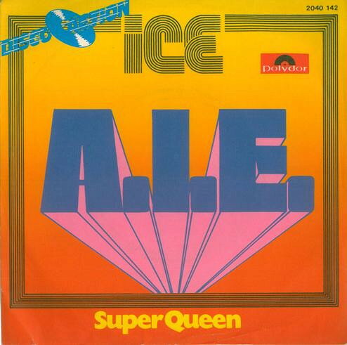 ・アーティスト Ice ・タイトル A.I.E. / Super Queen ・レーベル・型番 Polydor 2040142 ・フォーマット 7インチレコード ・コンディション(盤) 可 (VG) ・コンディション(ジャケット) カバーな...