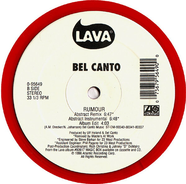 ・アーティスト Bel Canto ・タイトル Rumour (Remixes By Masters At Work) ・レーベル・型番 Lava 095649 ・フォーマット 12インチレコード ・コンディション(盤) 良い (VG+) ...