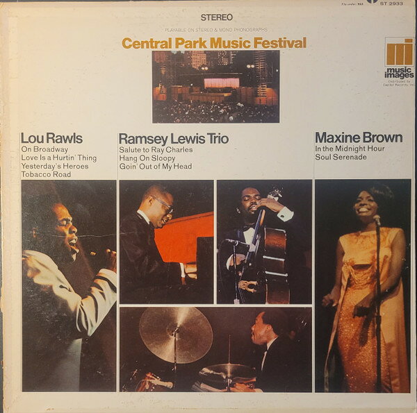 ・アーティスト Lou Rawls / Maxine Brown / The Ramsey Lewis Trio ・タイトル Central Park Music Festival ・レーベル・型番 Music Images ST2933 ...