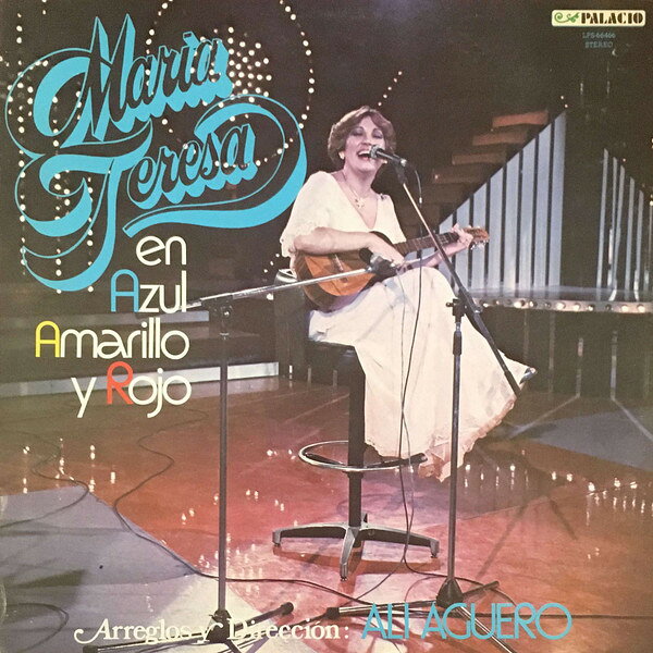 ・アーティスト Maria Teresa Chacin ・タイトル Maria Teresa En Azul, Amarillo Y Rojo ・レーベル・型番 PALACIO LPS66466 ・フォーマット LPレコード ・コンディショ...