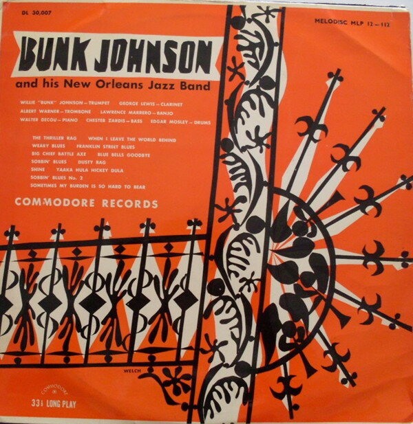 ・アーティスト Bunk Johnson & His New Orleans Band ・タイトル Bunk Johnson's Jazz Band ・レーベル・型番 Melodisc MLP12112 ・フォーマット LPレコード ・コン...