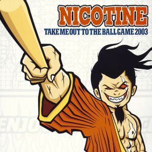・アーティスト NICOTINE, JACK NORWORTH, HOWIE; ALBERT VON TILZER ・タイトル TAKE ME OUT TO THE BALL GAME 2003 ・レーベル・型番 Sky Records W...
