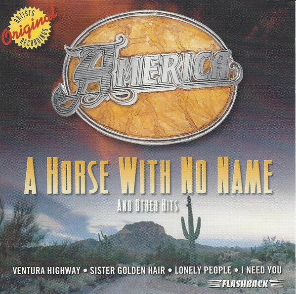 ・アーティスト America ・タイトル A Horse with No Name and Other Hits ・レーベル・型番 Flashback Records R276512 ・フォーマット CD ・コンディション(盤) 良い (...