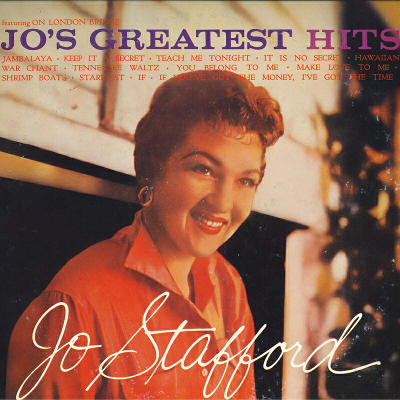 ・アーティスト Jo Stafford ・タイトル Jo's Greatest Hits ・レーベル・型番 CBS SONY 25AP596 ・フォーマット LPレコード ・コンディション(盤) 非常に良い(EX) ・コンディション(ジャケ...