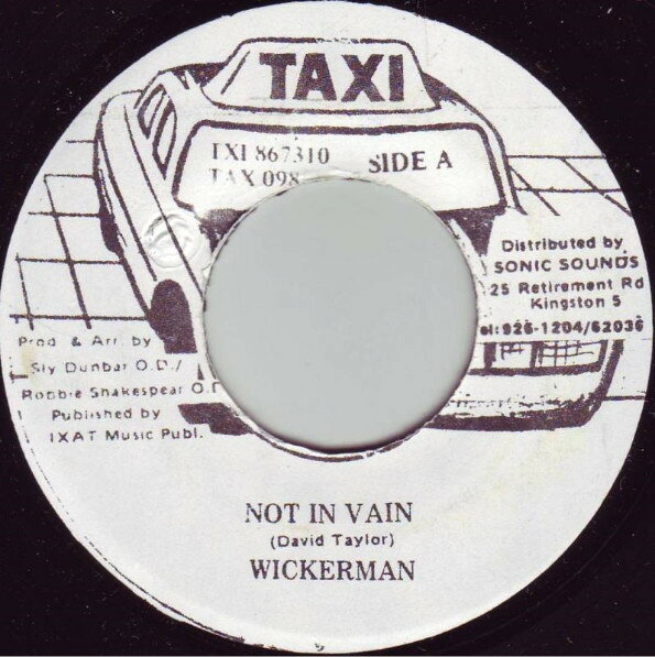 ・アーティスト Wickerman ・タイトル Not In Vain ・レーベル・型番 Taxi TAX098 ・フォーマット 7インチレコード ・コンディション(盤) 良い (VG+) ・コンディション(ジャケット) ・コンディション(...