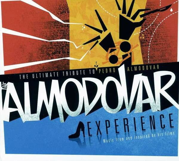・アーティスト Various ・タイトル The Almodovar Experience (The Ultimate Tribute To Pedro Almodovar) ・レーベル・型番 Music Brokers MBB7113 ...