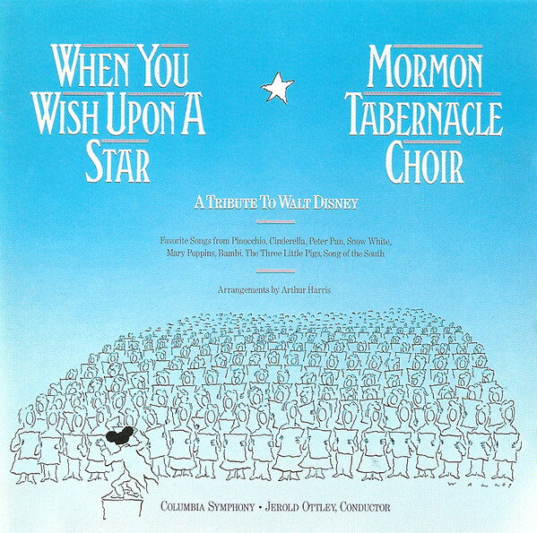 ・アーティスト Mormon Tabernacle Choir ・タイトル When You Wish Upon a Star / Tribute to Walt Disney ・レーベル・型番 CBS MK37200 ・フォーマット CD...