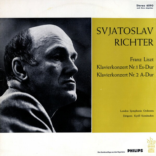 ・アーティスト Sviatoslav Richter - Franz Liszt , London Symphony Orchestra , Kiril Kondrashin ・タイトル Klavierkonzert Nr. 1 Es-Du...