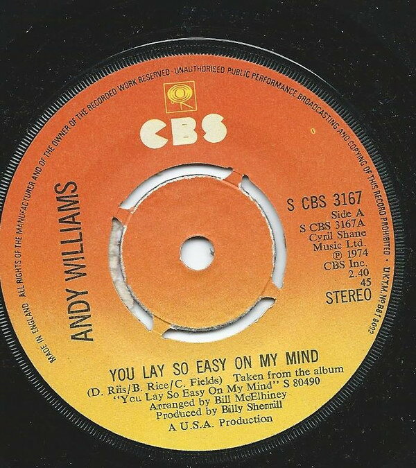 ・アーティスト Andy Williams ・タイトル You Lay So Easy On My Mind ・レーベル・型番 CBS SCBS3167 ・フォーマット 7インチレコード ・コンディション(盤) 良い (VG+) ・コンディ...