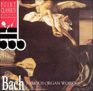 ・アーティスト Johann Sebastian Bach ・タイトル Famous Organ Works ・レーベル・型番 Point Classics 2671682 ・フォーマット CD ・コンディション(盤) 良い (VG+) ・...