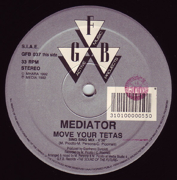 ・アーティスト Mediator ・タイトル Move Your Tetas ・レーベル・型番 GFB Records GFB037 ・フォーマット 12インチレコード ・コンディション(盤) 良い (VG+) ・コンディション(ジャケット...