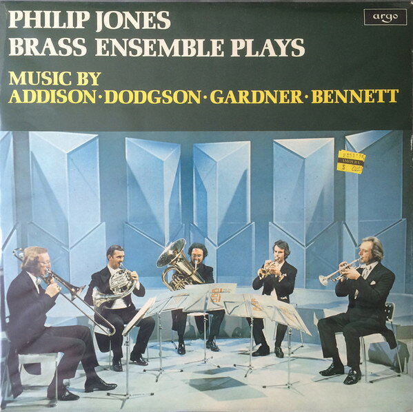 ・アーティスト Philip Jones Brass Ensemble Plays Music By John Addison ? Stephen Dodgson ? John Gardner ? Richard Rodney Bennet...