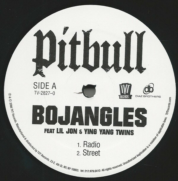・アーティスト Pitbull, Lil' Jon, Ying Yang Twins ・タイトル Bojangles (Remix) ・レーベル・型番 TVT RECORDS TV28270PROMO ・フォーマット 12インチレコード ・...
