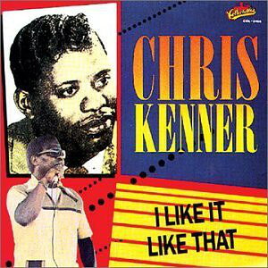 ・アーティスト Chris Kenner ・タイトル I Like It Like That: Golden Classics ・レーベル・型番 Collectables COLCD5166 ・フォーマット CD ・コンディション(盤) 良...