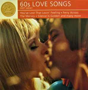 ・アーティスト Drift Away ・タイトル 60's Love Songs ・レーベル・型番 Musketeer MU5001CD ・フォーマット CD ・コンディション(盤) 良い (VG+) ・コンディション(ジャケット) ・コン...