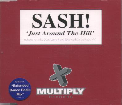・アーティスト SASH! ・タイトル Just Around The Hill ・レーベル・型番 Multiply Records CDMULTY62 ・フォーマット CD ・コンディション(盤) 良い (VG+) ・コンディション(ジャ...