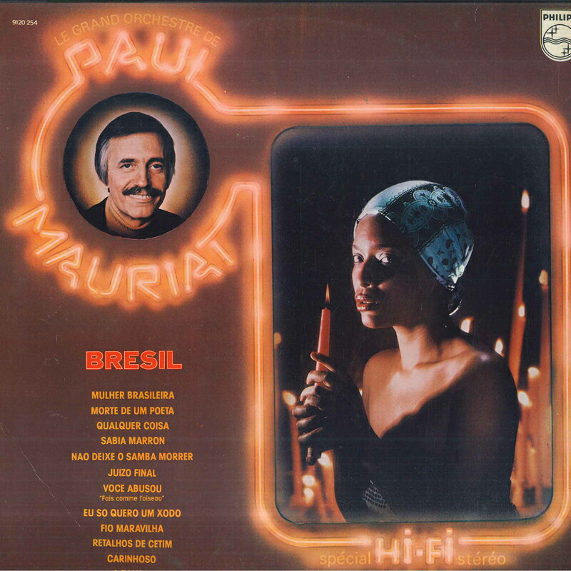 ・アーティスト Paul Mauriat ・タイトル Bresil ・レーベル・型番 PHILIPS 9120254 ・フォーマット LPレコード ・コンディション(盤) 可 (VG) ・コンディション(ジャケット) 良い (VG+) ・コ...